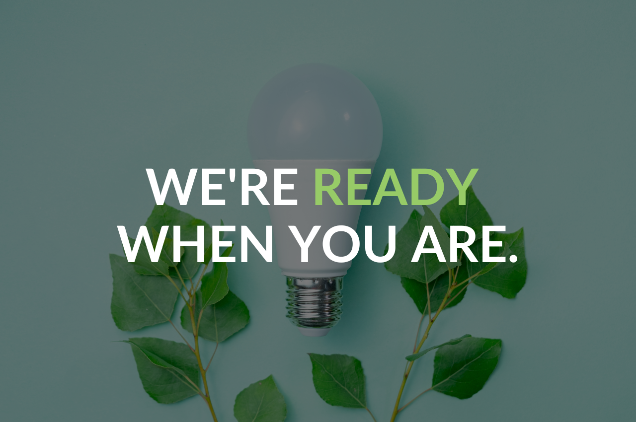 We're ready when you are. - Donnelly Energy